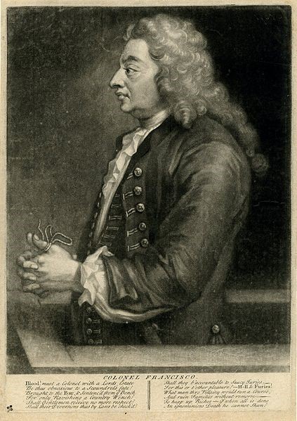 “A Most Infamous, Vile Scoundrel”: Francis Charteris, The Rape-Master ...